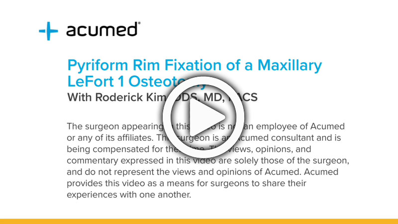 Pyriform Rim Plate Fixation of a Maxillary LeFort 1 Osteotomy with ...